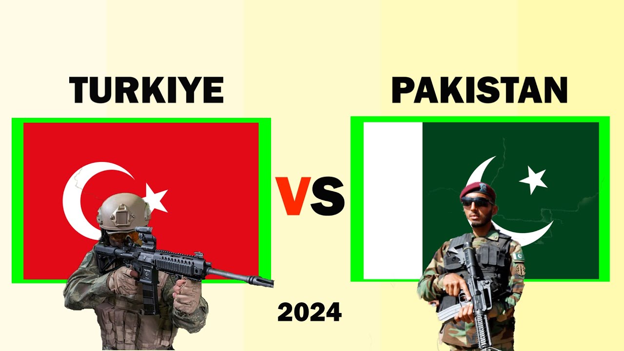TURKIYE Vs PAKISTAN Military Power Comparison 2024 - YouTube