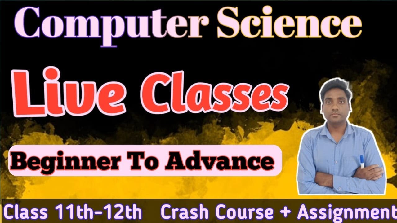 11th -12th Computer Science // Live Classes // Imp Question ...