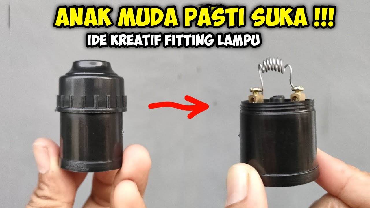 BURUAN CARI !! 2 ide kreatif fitting lampu - YouTube