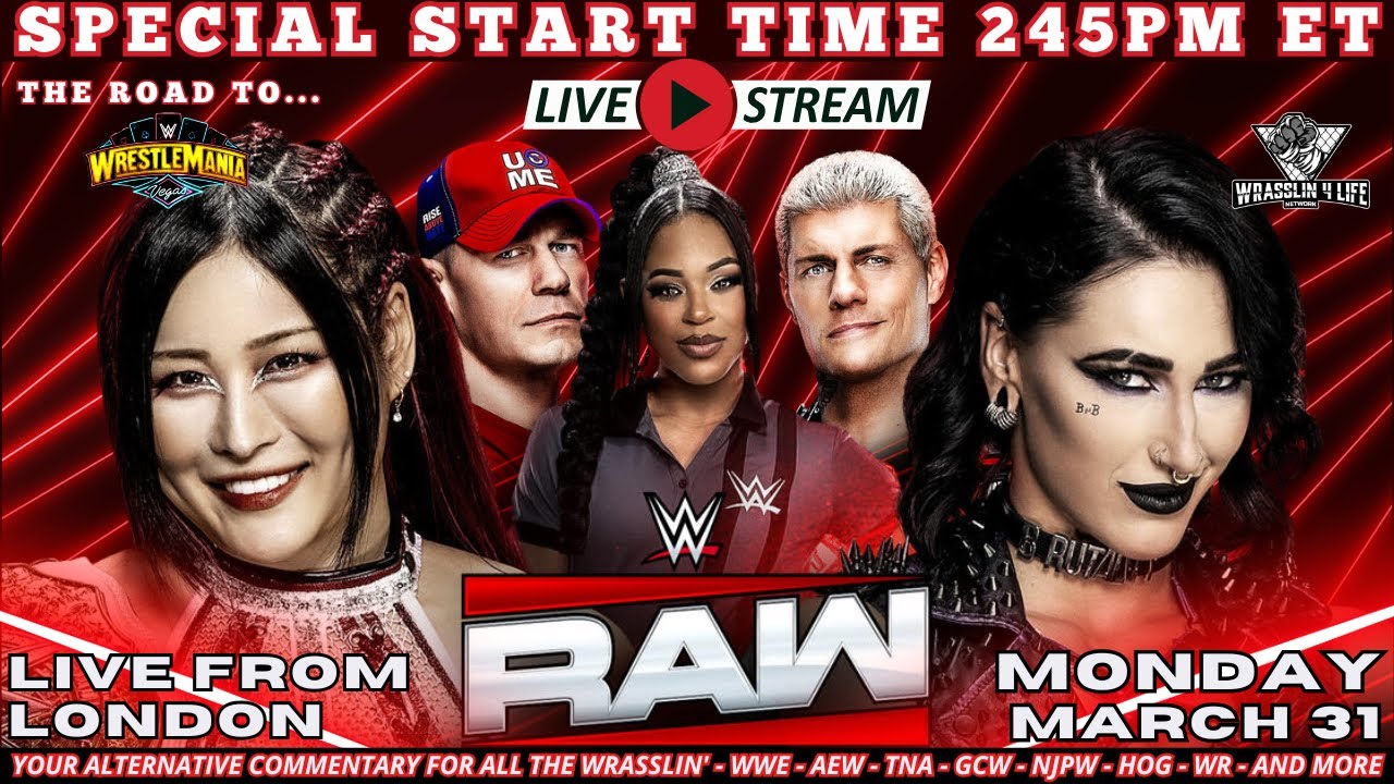 WWE RAW Live Stream - *Special Start Time 245PM ET (March 31, 2025) # ...
