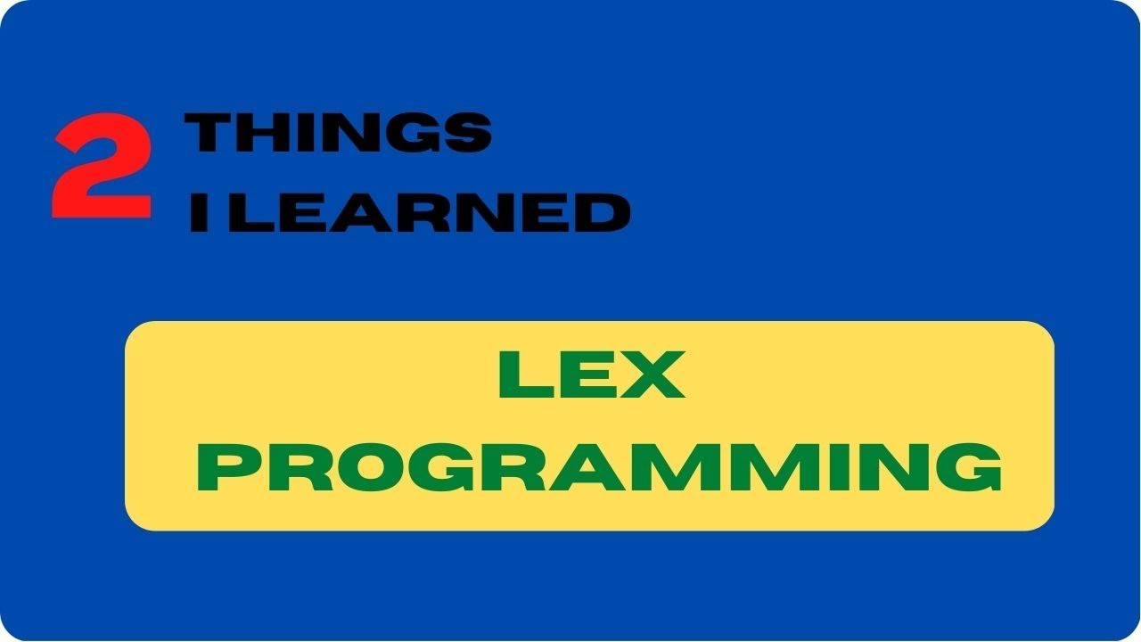 Simple Lex Program Youtube