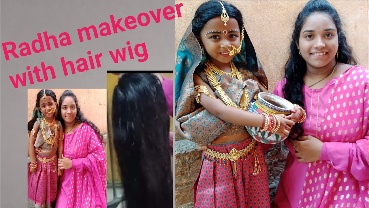 Radha makeover with hair wig #radharani #gopika #Radhacostume#radhamakeoverintelugu - YouTube