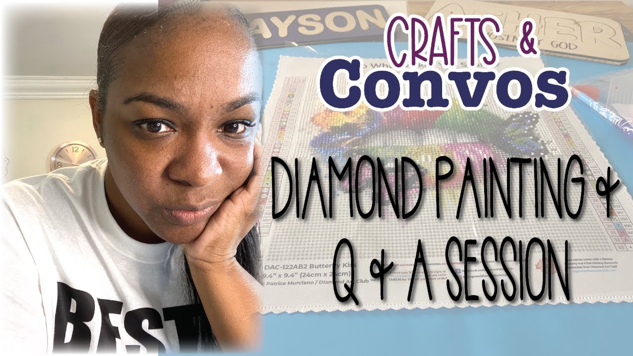 Crafts & Convos | Freestyle | Craft Q & A | DIAMOND PAINTING | CRAFT ...
