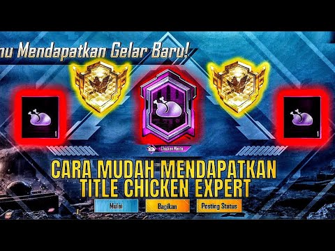 CARA MUDAH DAN CEPAT MENDAPATKAN TITLE CHICKEN MASTER ATAU CHICKEN ...