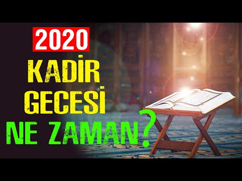 Kadir Gecesi Hangi Güne Denk Geliyor Kadir gecesi 2020 ne zaman, Kadir gecesi nedir, Niçin kutlanır