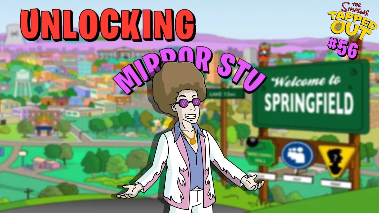 The Simpsons Tapped out #56 | Unlocking Mirror Disco Stu! - YouTube