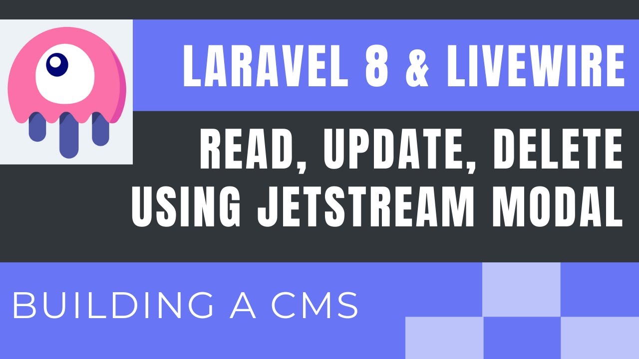 Laravel 8 Livewire Tutorial Building A Simple Cms Read Update Delete W Jetstream Modal