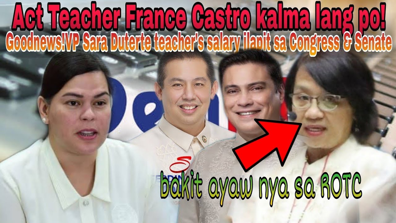 Act Teacher France Castro kalma lang po | VP Sara Teacher's Salary ...