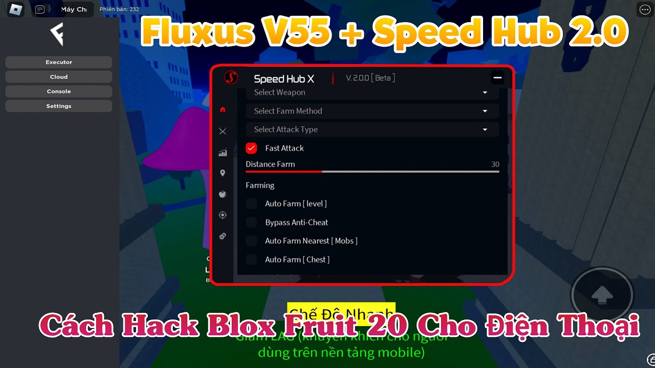 Cách Cài Fluxus V55 [ Speed Hub 2.0 ] Cách Hack Blox Fruit 20 Cho Điện ...