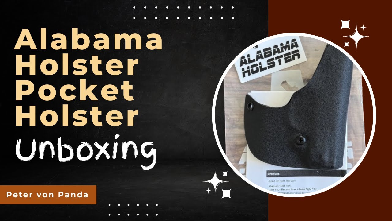 Alabama Holster Pocket Holster Unboxing - YouTube