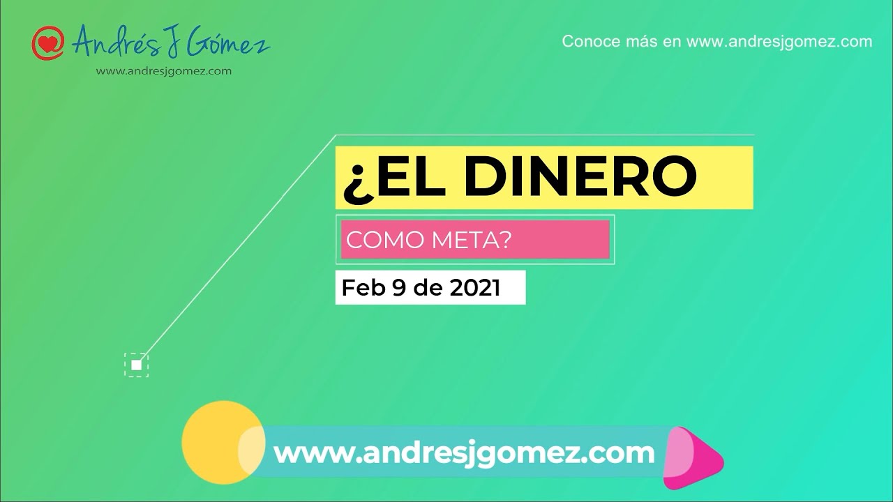 ¿El Dinero como Meta? - YouTube