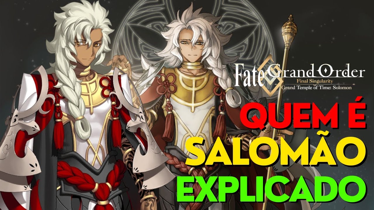 Quem é Salomão ? Explicado - Fate/Grand Order: Solomon - YouTube