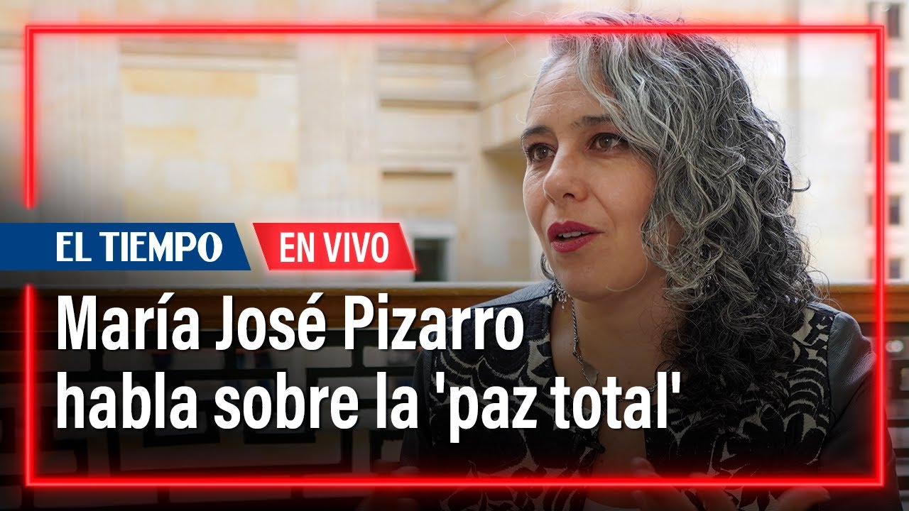 María José Pizarro en entrevista sobre la ‘paz total’ | El Tiempo - YouTube