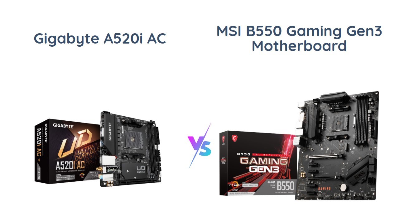 🔥 Gigabyte A520I AC vs MSI B550 Gaming GEN3 🔥 - YouTube