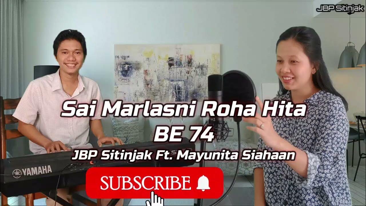 Sai Marlasni Roha Hita-Buku Ende 74 | JBP Sitinjak Ft. Mayunita Siahaan - YouTube