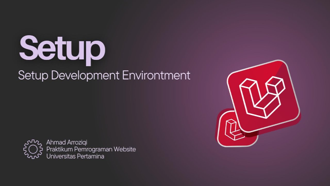 Laravel Dasar - Setup Development Environtment - YouTube