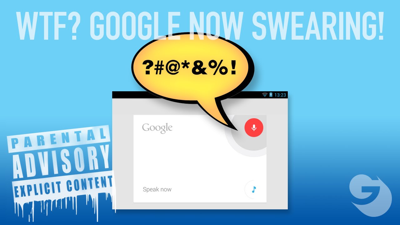 Google Now Swearing - WTF? - YouTube