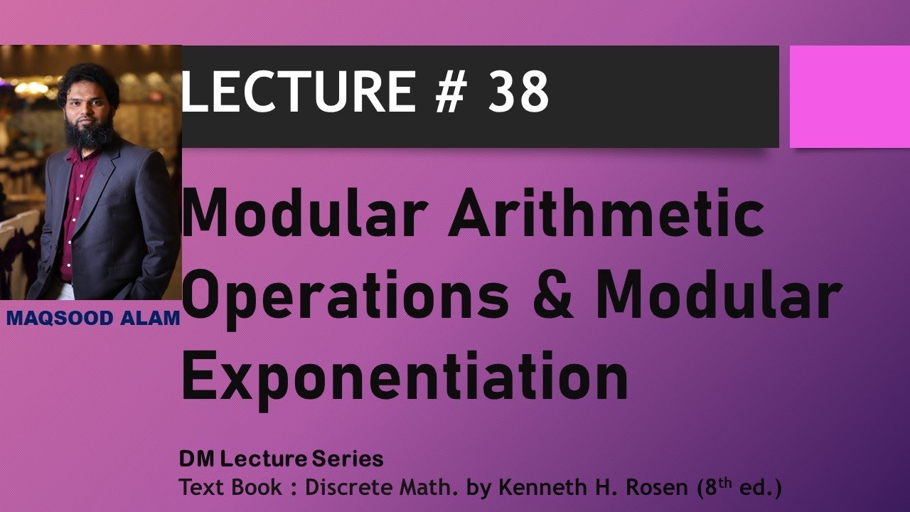 Modular Arithmetic Operations And Modular Exponentiation Youtube