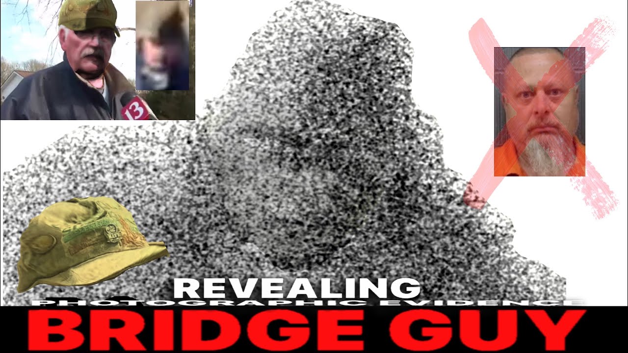 Delphi Murders Bridge Guy(BG): REVEALING BRIDGE GUY and It’s Not ...