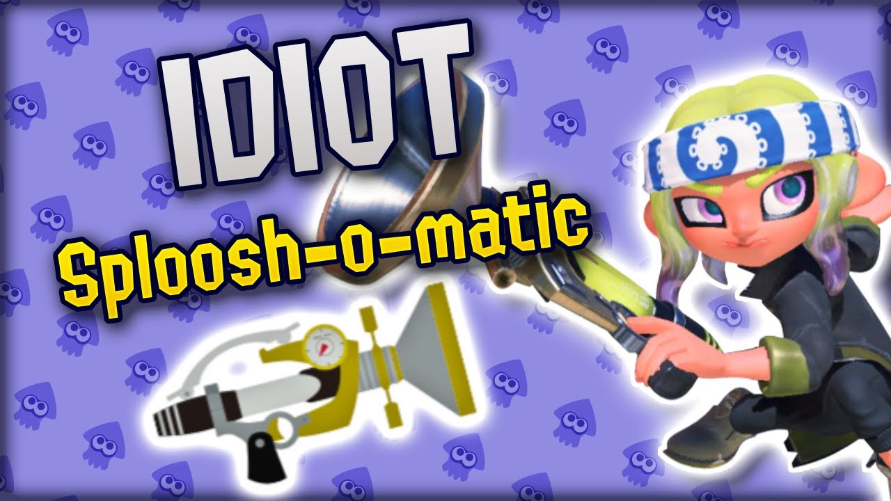 Idiot Plays Sploosh-o-matic | Splatoon 3 - YouTube