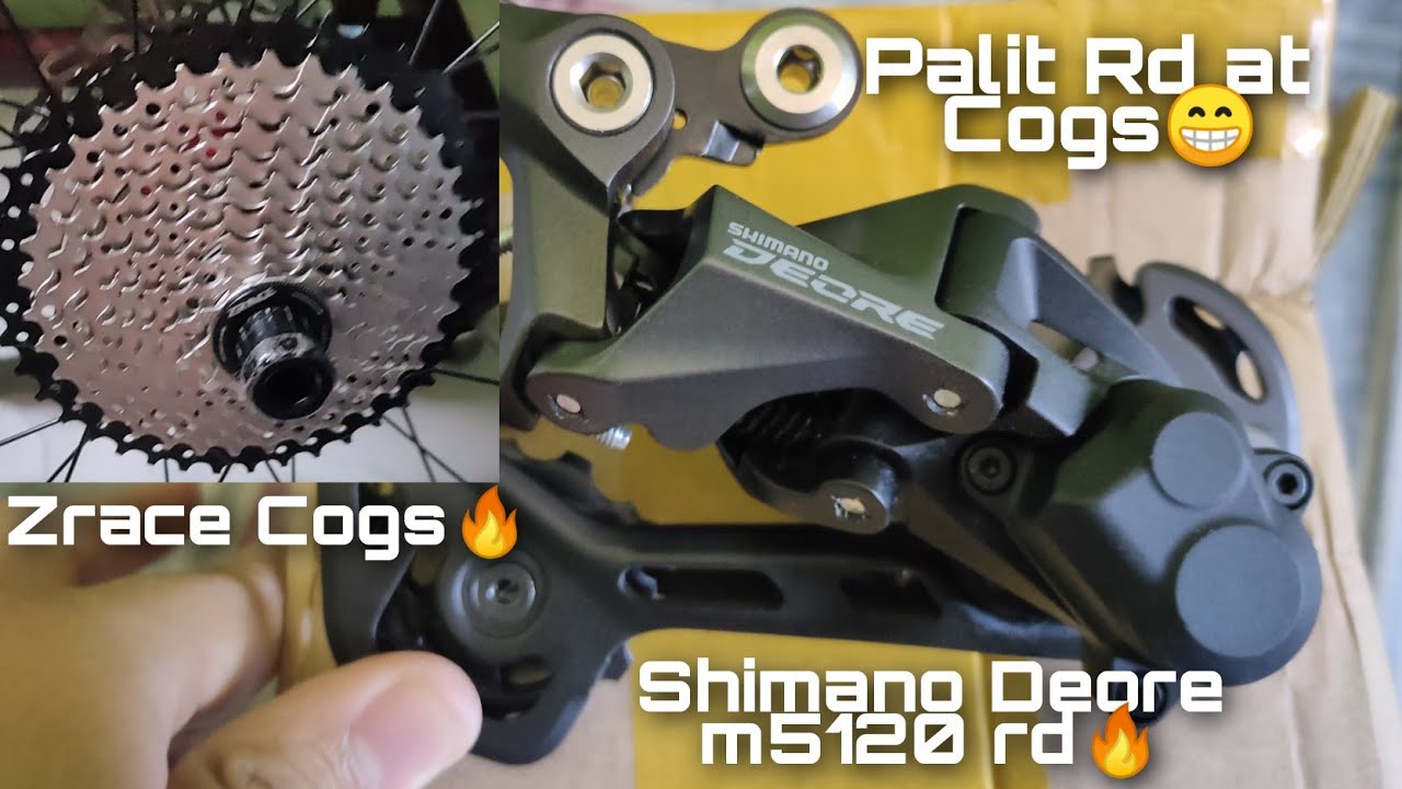 Shimano Deore M5120 RD🔥| Zrace Cogs| Oplan palit Rd at Cogs😁 - YouTube