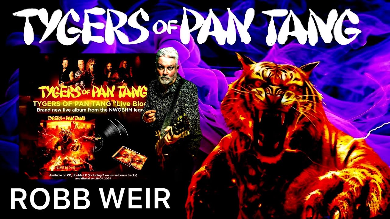 Ep 463 Tygers of Pan Tang’s Robb Weir on their career spanning new live ...