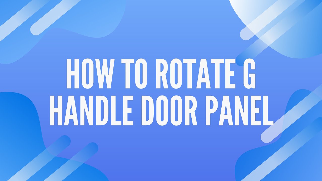 [Kitchen Cabinet FAQ] How to rotate g handle door panel? | AiHouse ...