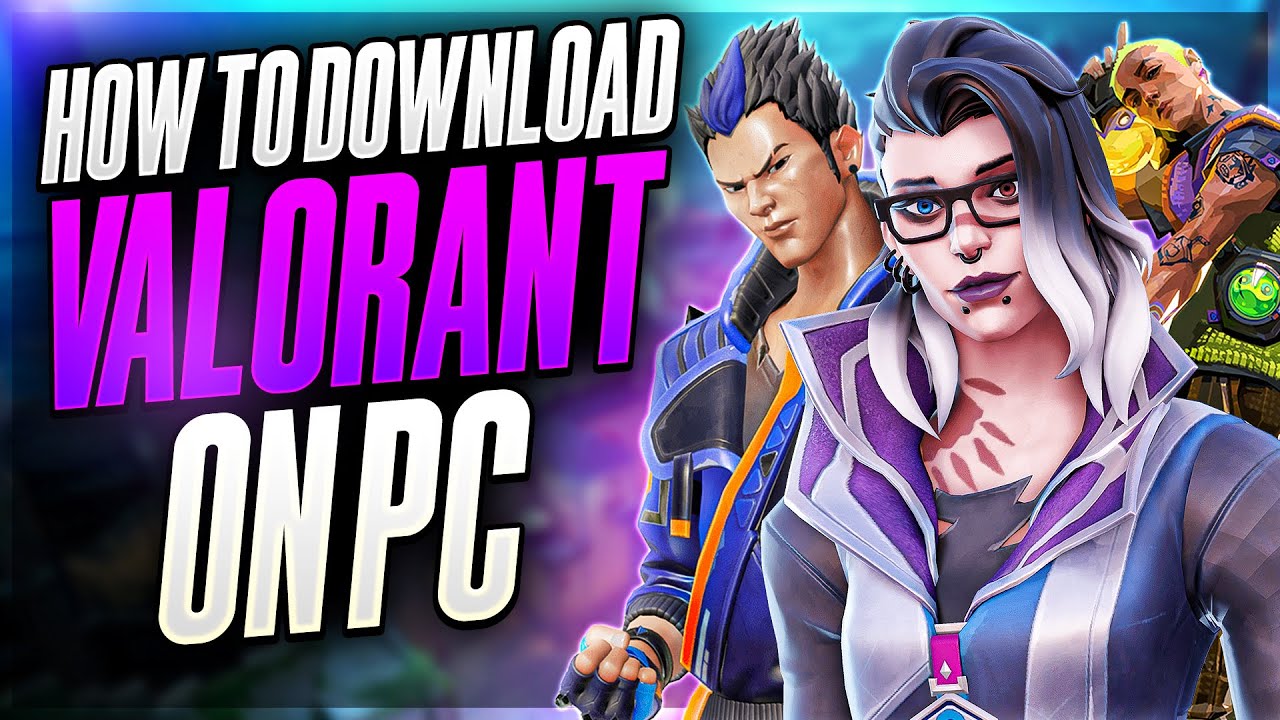 HOW TO DOWNLOAD VALORANT ON PC - YouTube