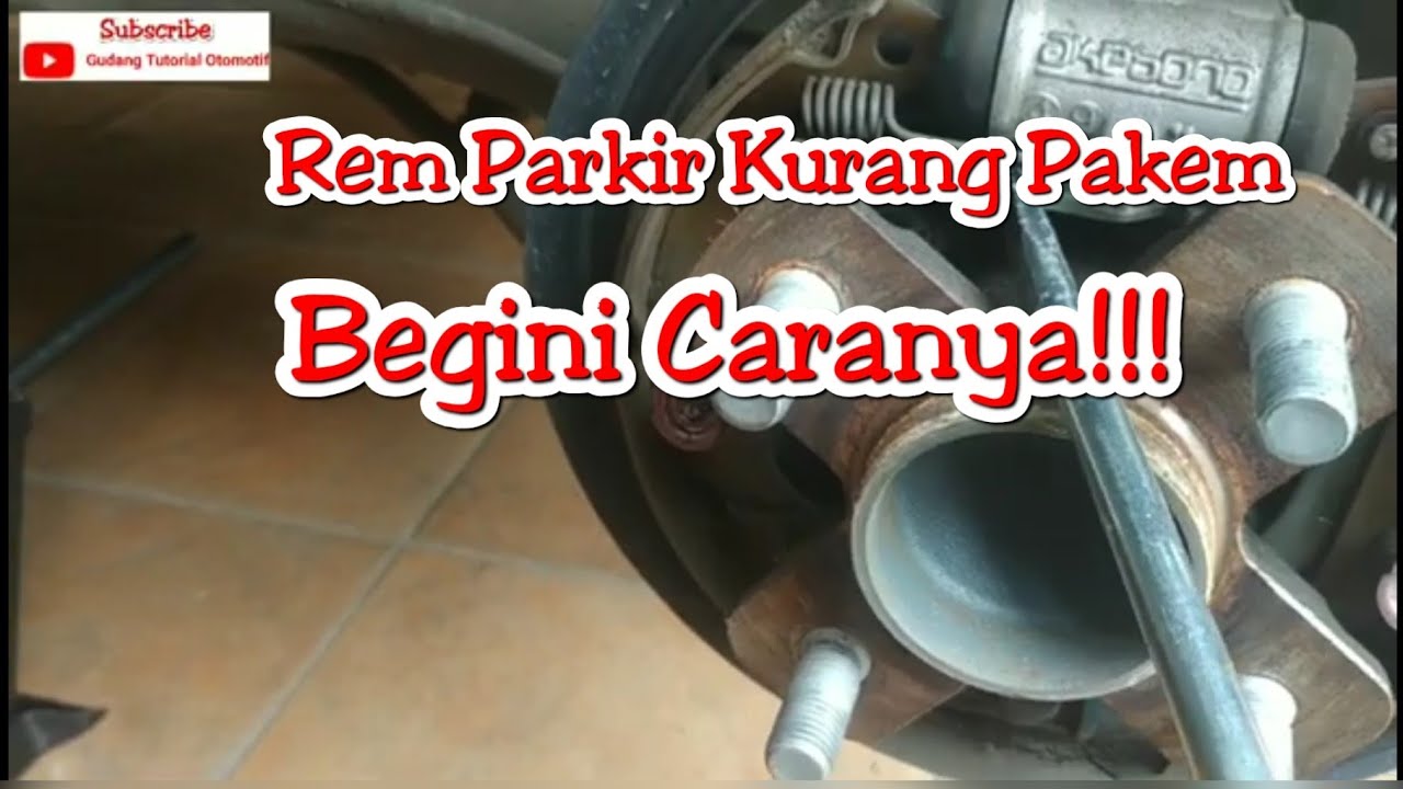 Cara Setel Rem Parkir / hand rem / rem tangan mobil Toyota Agya ...