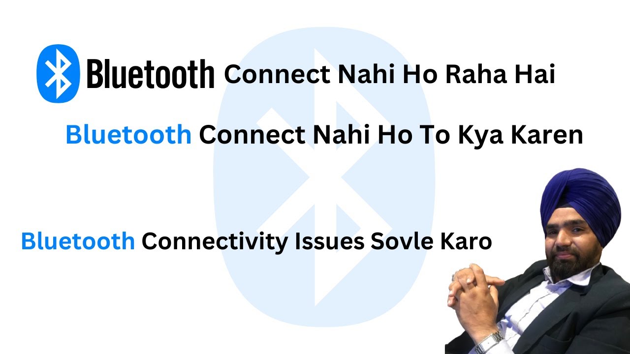 Bluetooth Connect Nahi Ho Raha Hai | Bluetooth Connect Nahi Ho To Kya ...