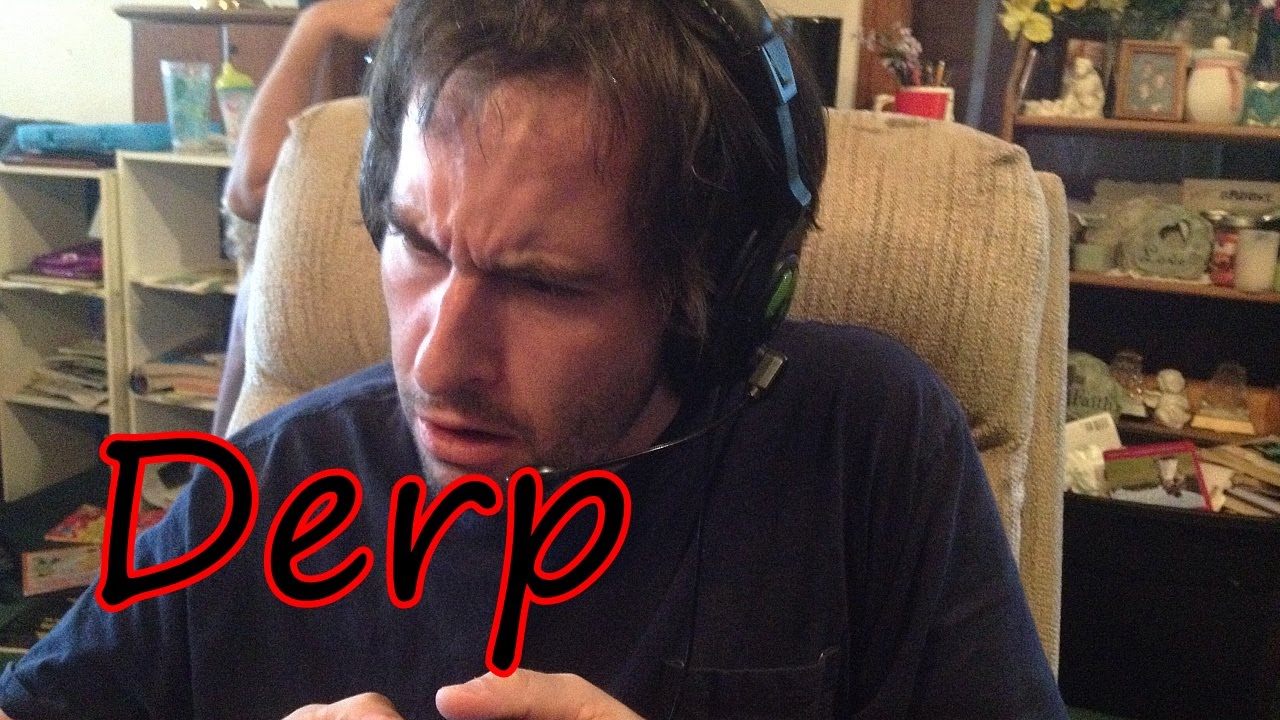 Epic Derp Moment - YouTube