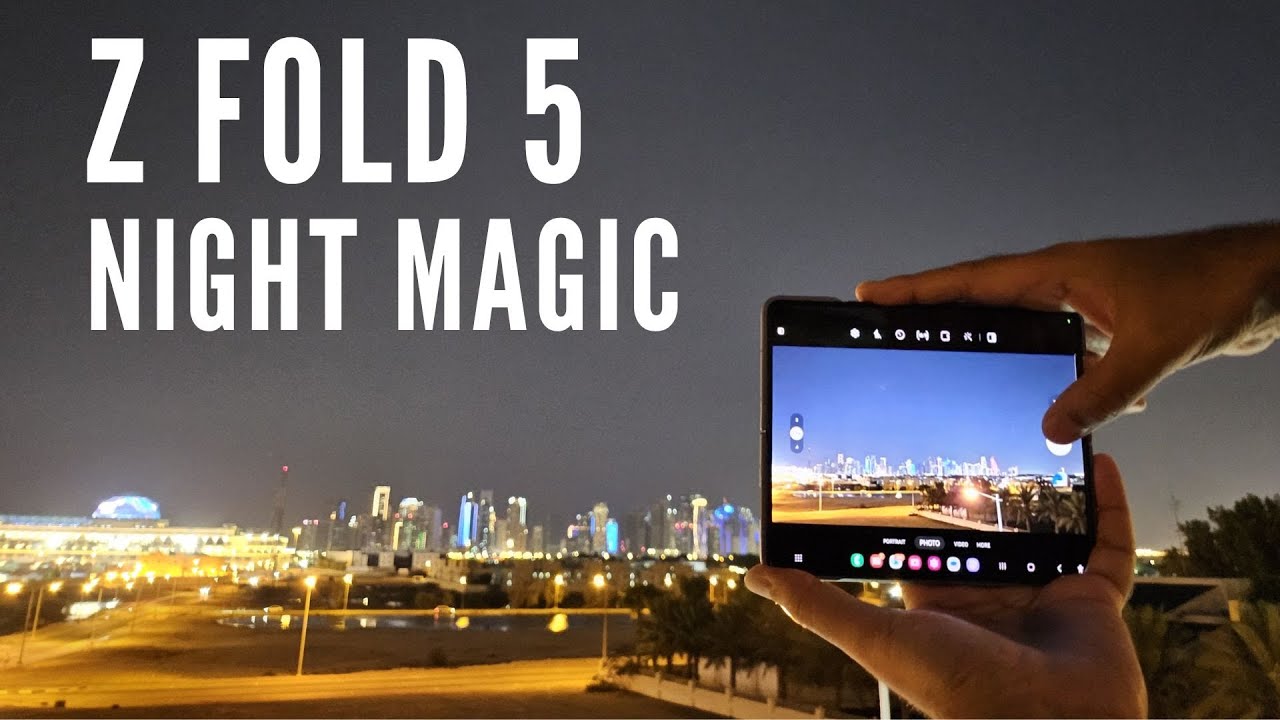 Discover the Secrets of Z Fold 5: Night Magic Unleashed for Photography ...