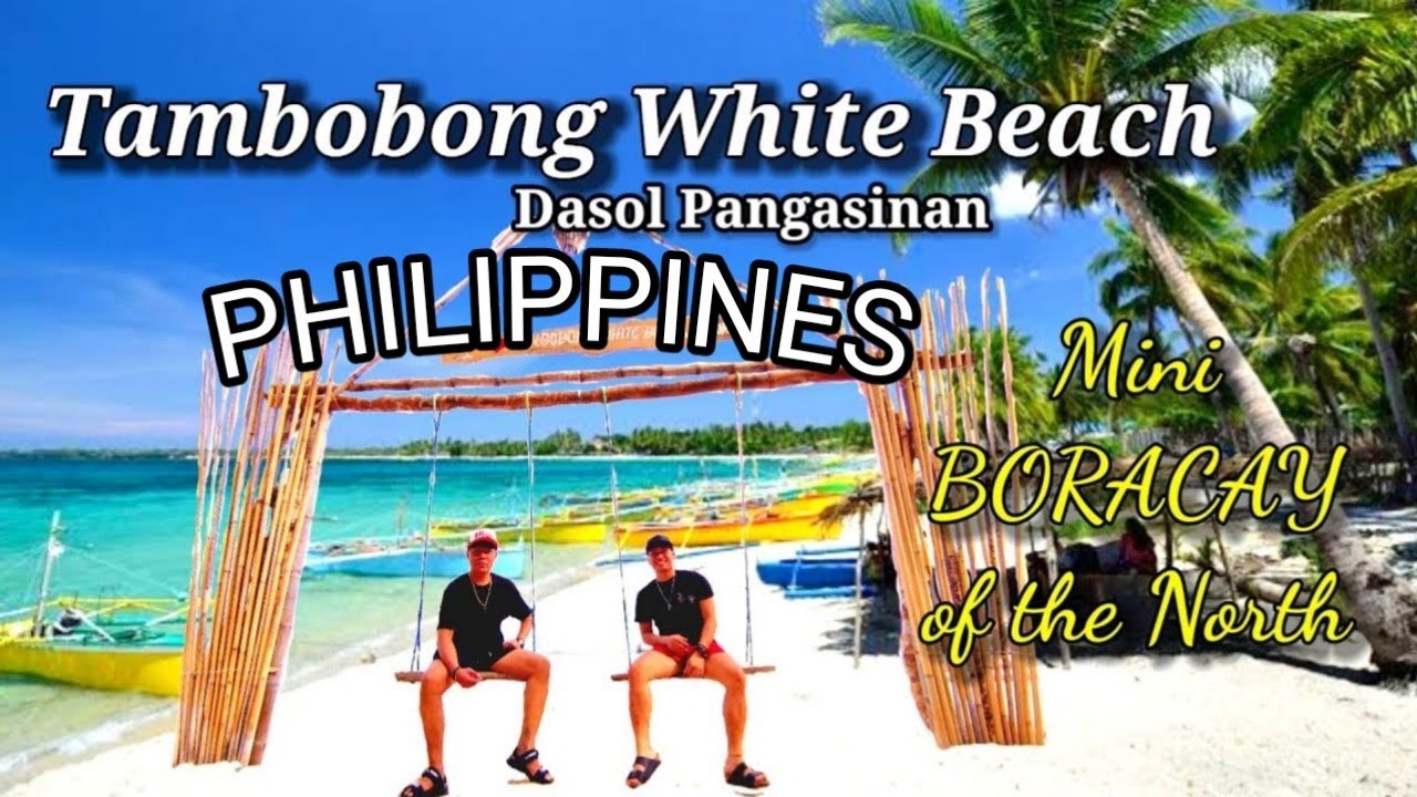 TAMBOBONG WHITE BEACH | Dasol Pangasinan | JaycoTV ft @DASOLVLOG - YouTube