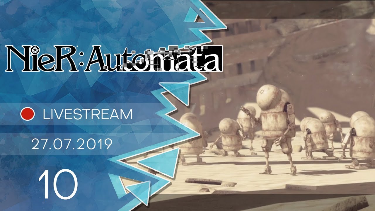 NieR: Automata [Livestream/Blind] - #10 - This cannot continue! | mit ...