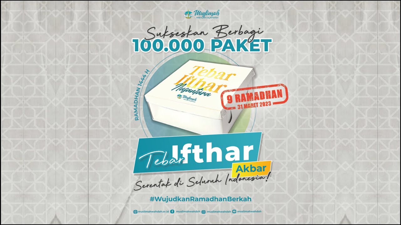 Tebar Ifthar Akbar - Muslimah Wahdah Islamiyah - YouTube