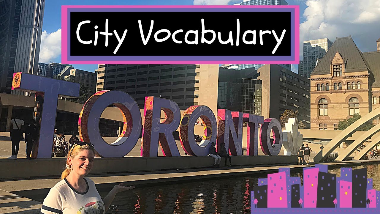 Explore Downtown Toronto: 34+ City Words in English! City Vocabulary in ...