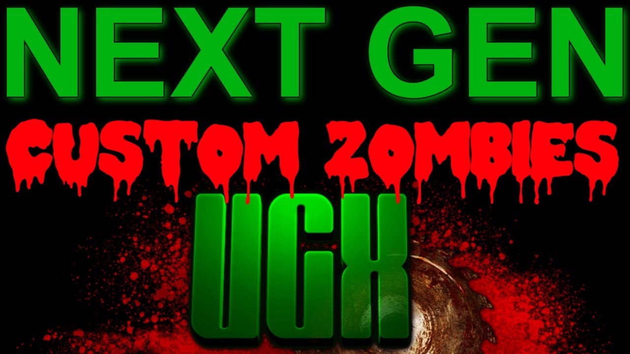 Next Gen Custom Zombies | UGX Mod Breakdown | New Game Modes/Rank ...