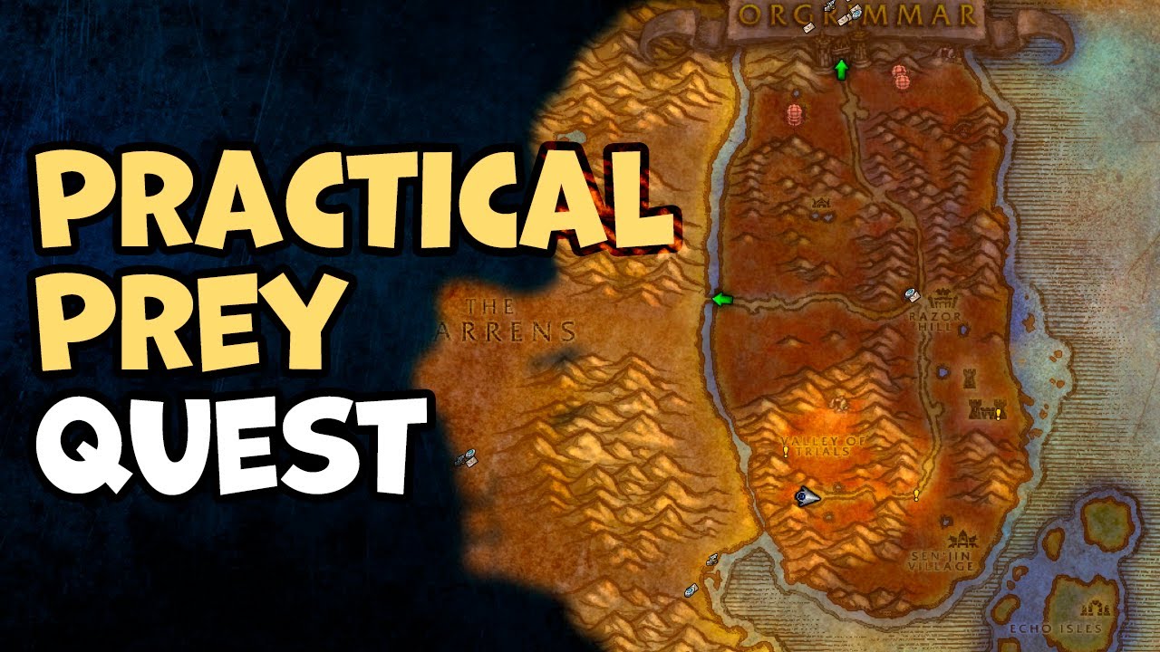 Practical Prey WoW Quest - YouTube