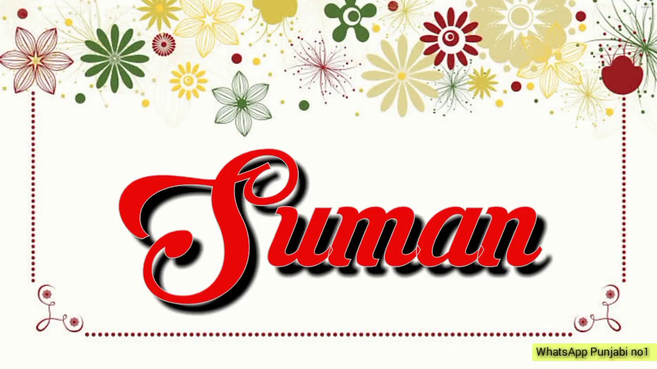 💞💞💞💘Suman name lovely status 💞💞💞💞 - YouTube