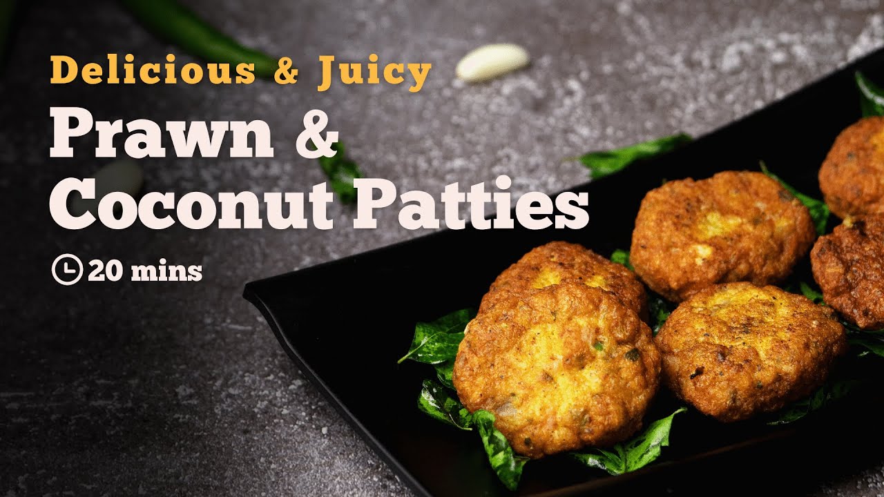 Prawn & Coconut Patties | Shrimp Cutlet | Evening Snack | Fish recipe ...