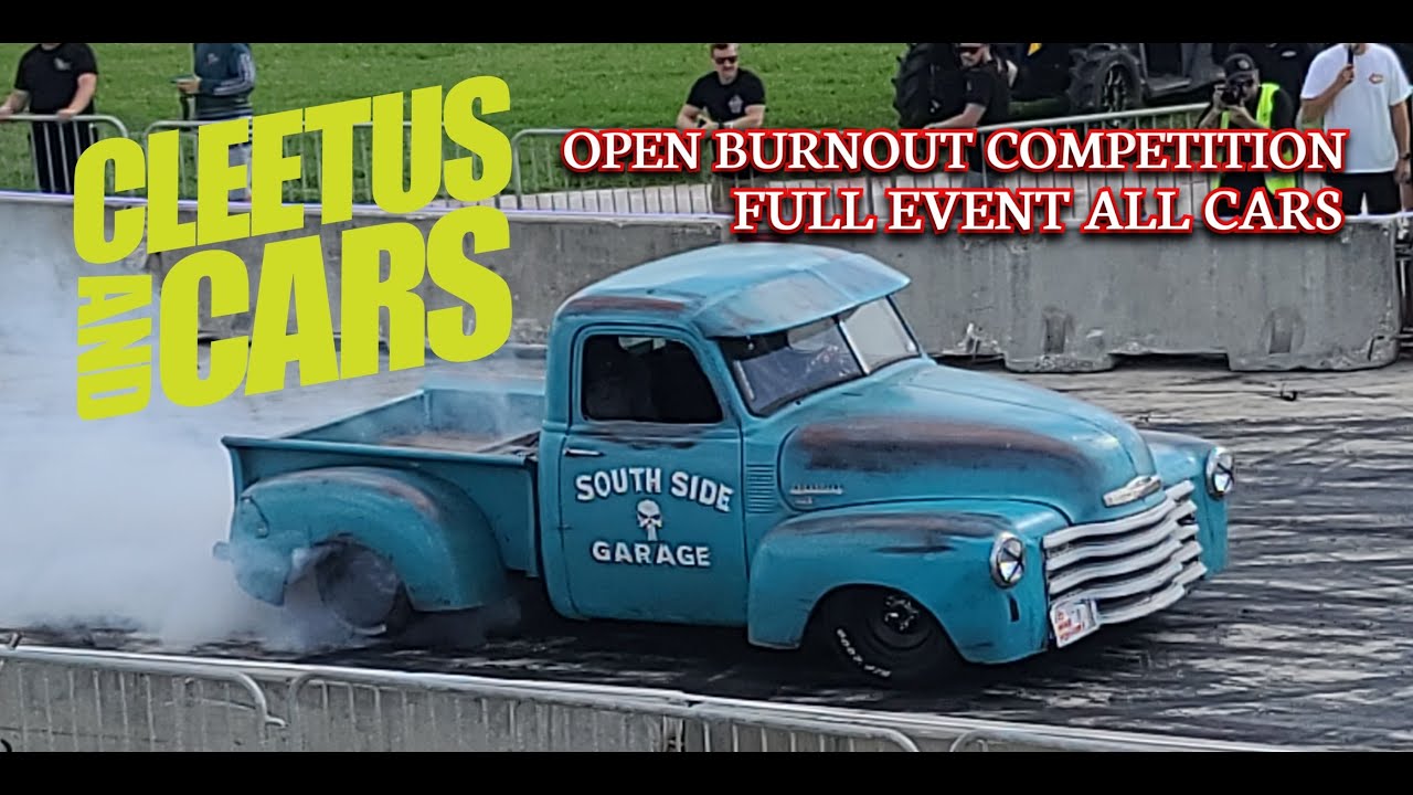 2023 Cleetus & Cars Freedom Factory: Open Burnout Competition (FULL ...