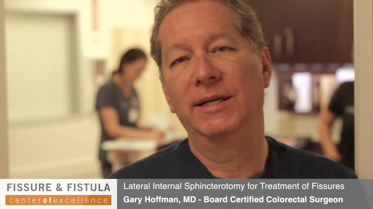 Lateral Internal Sphincterotomy as Anal Fissure Treatment - YouTube