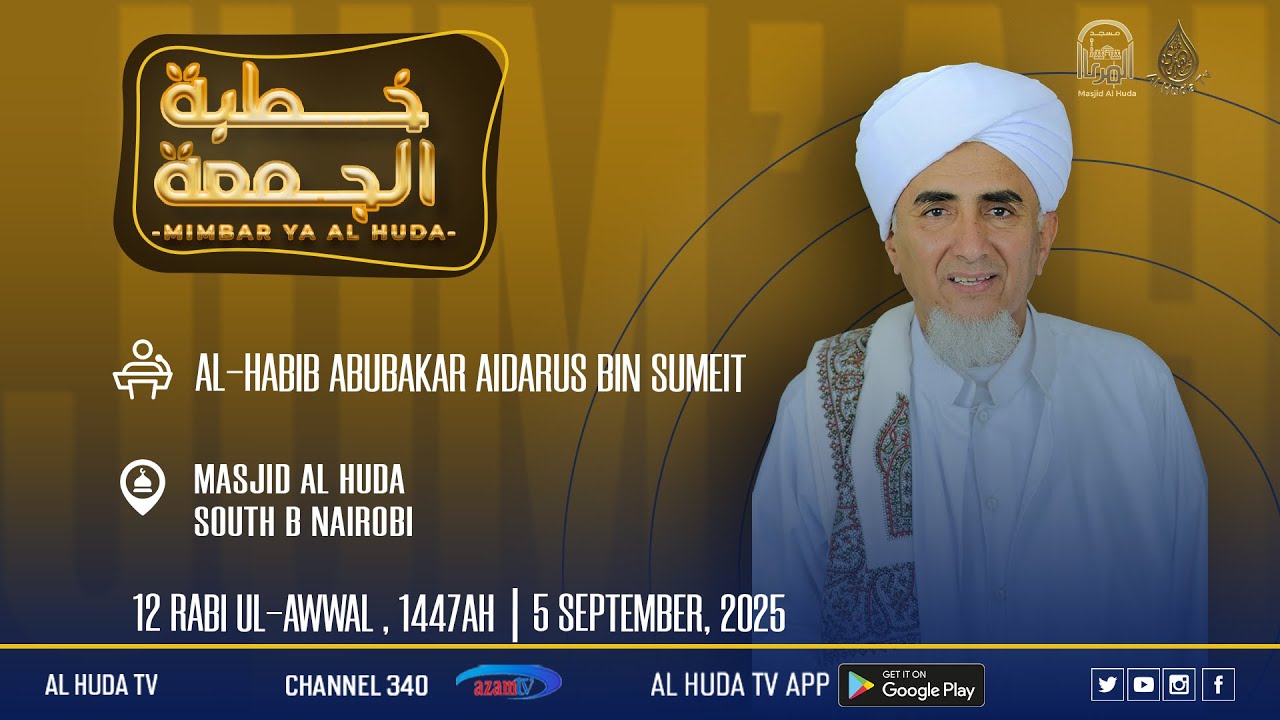 MIMBAR YA AL HUDA || AL HABIB ABUBAKAR AIDARUS || MIMBAR YA AL HUDA ...
