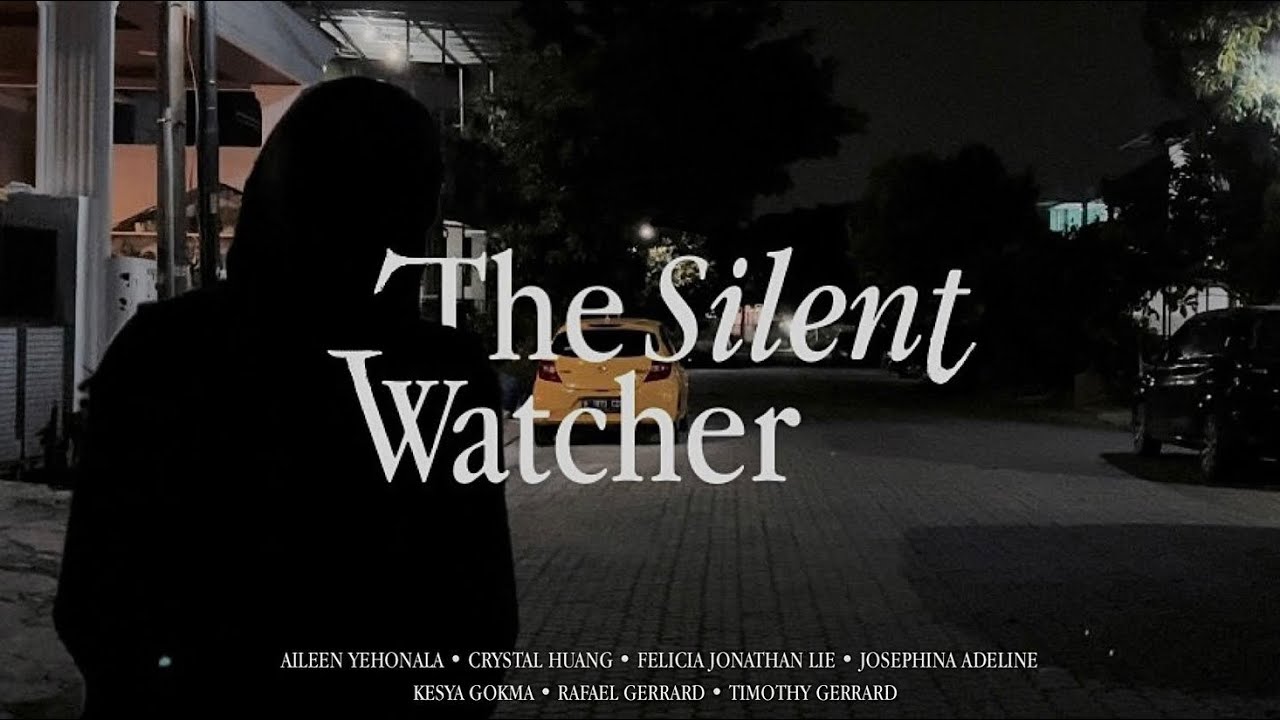 The Silent Watcher - YouTube