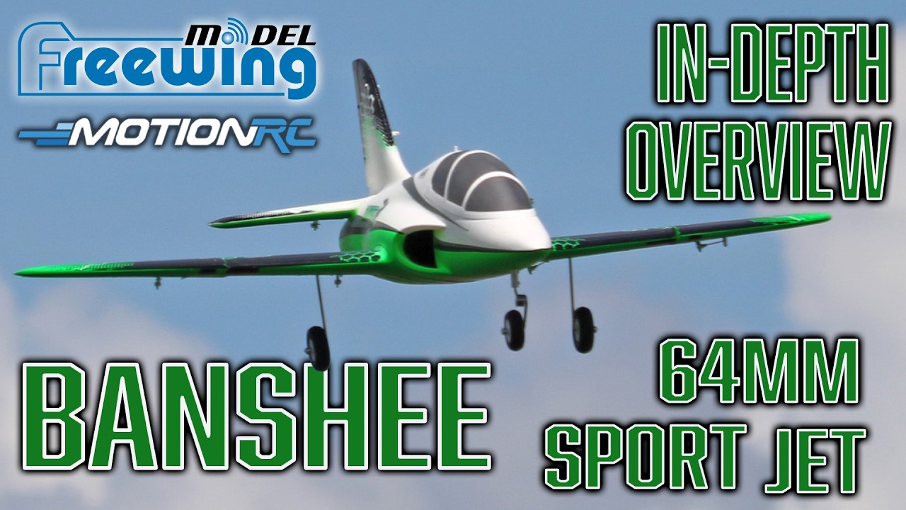Freewing Banshee 64mm Sport EDF Jet In-Depth Overview | Motion RC - YouTube