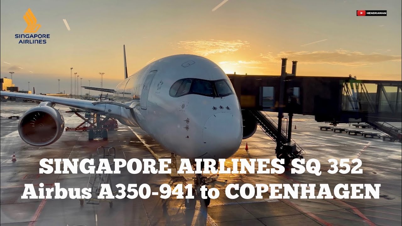 Singapore Airlines SQ 352 Flight To COPENHAGEN - YouTube
