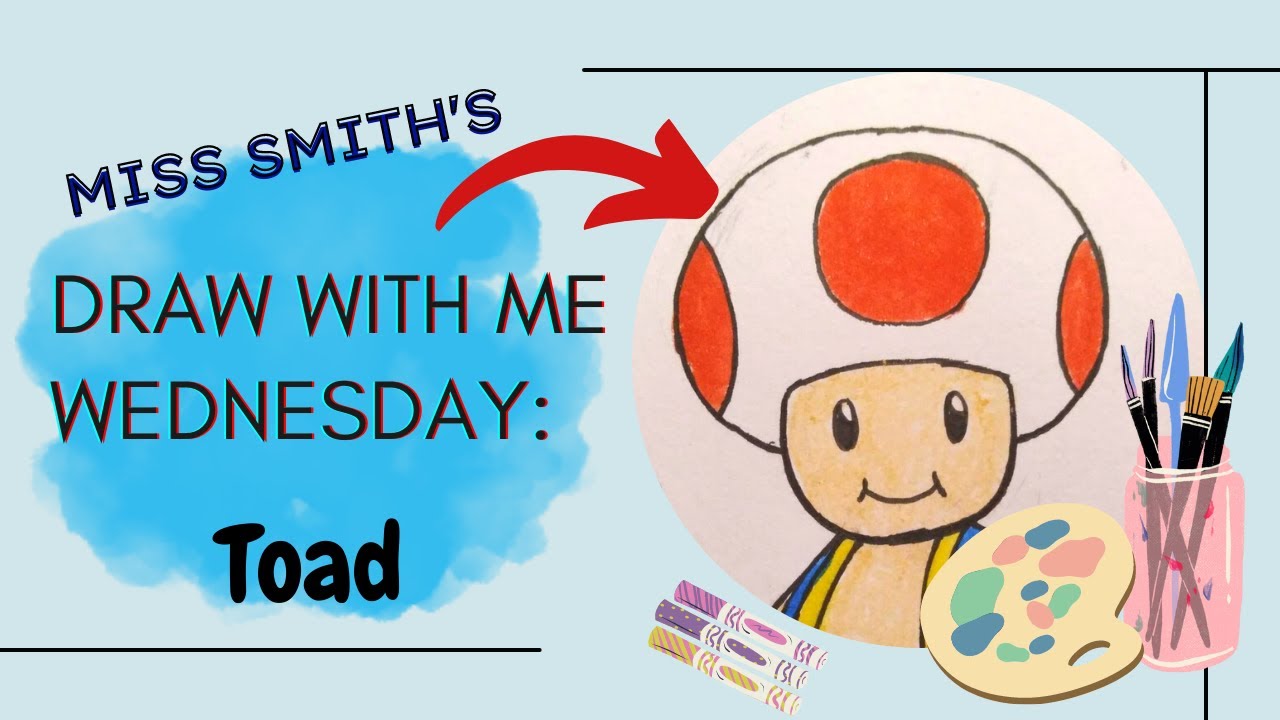 "Toad" - Draw With Me Wednesday - YouTube