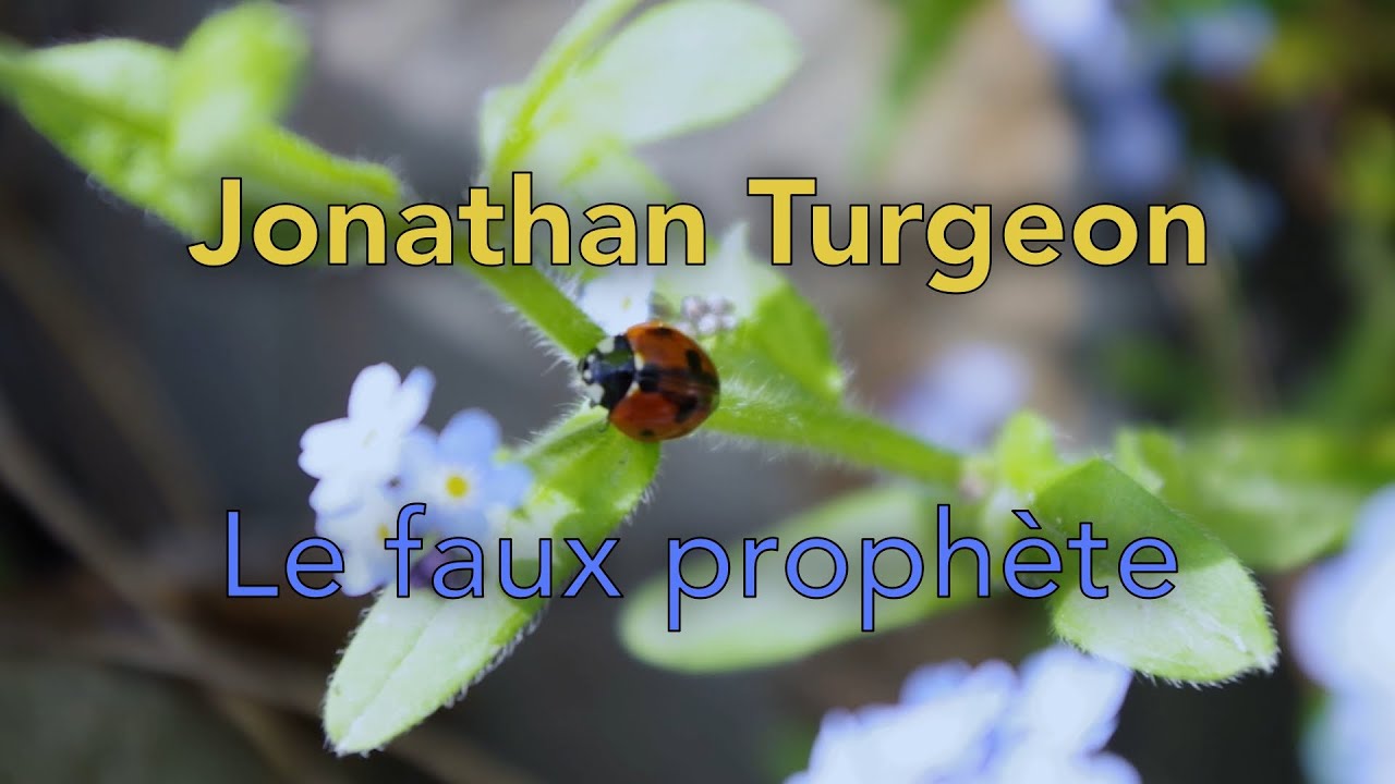 Jonathan Turgeon - Le faux prophète (official video) - YouTube