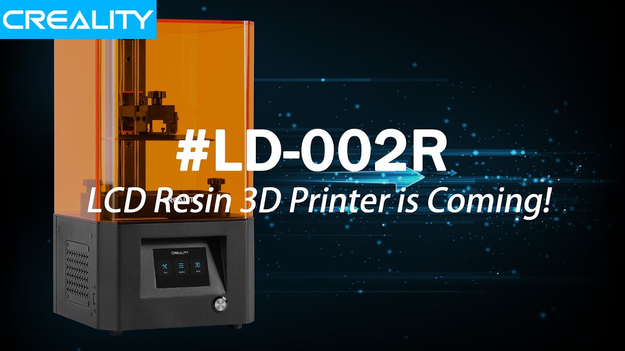 Product Introduction | Creality LD002R LCD Resin 3D Printer Is Coming ...