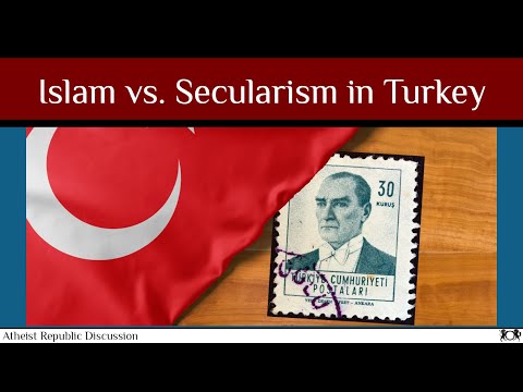 Islam vs. Secularism in Turkey